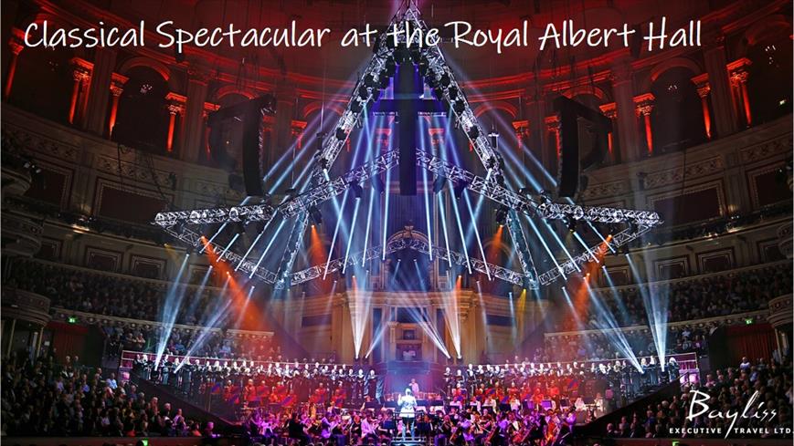 Classical Spectacular at the Royal Albert Hall | Day Trips | Bayliss ...
